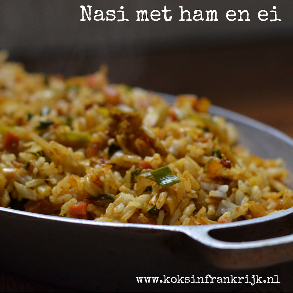 Nasi goreng met prei, kool, ham en ei | Koks in Frankrijk